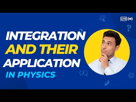 "Exploring the Fascinating World of Integrals: Applications in Physics" - YouTube