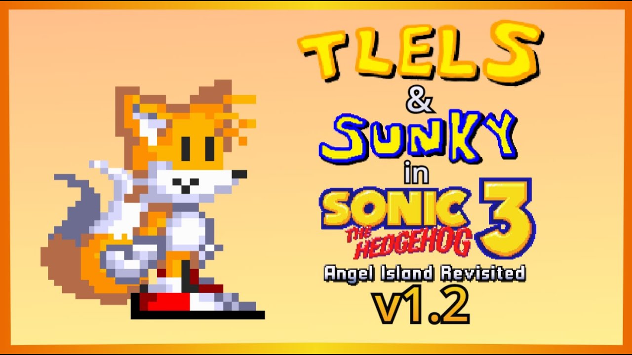 Tlels & Sunky in Sonic 3 AIR v1.2 Update - YouTube