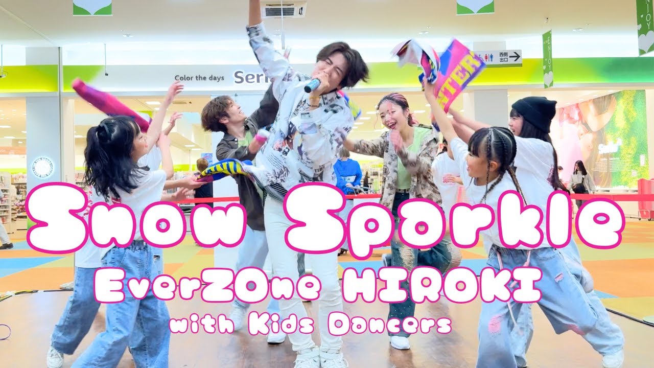 『Snow Sparkle』EverZOne HIROKI - YouTube