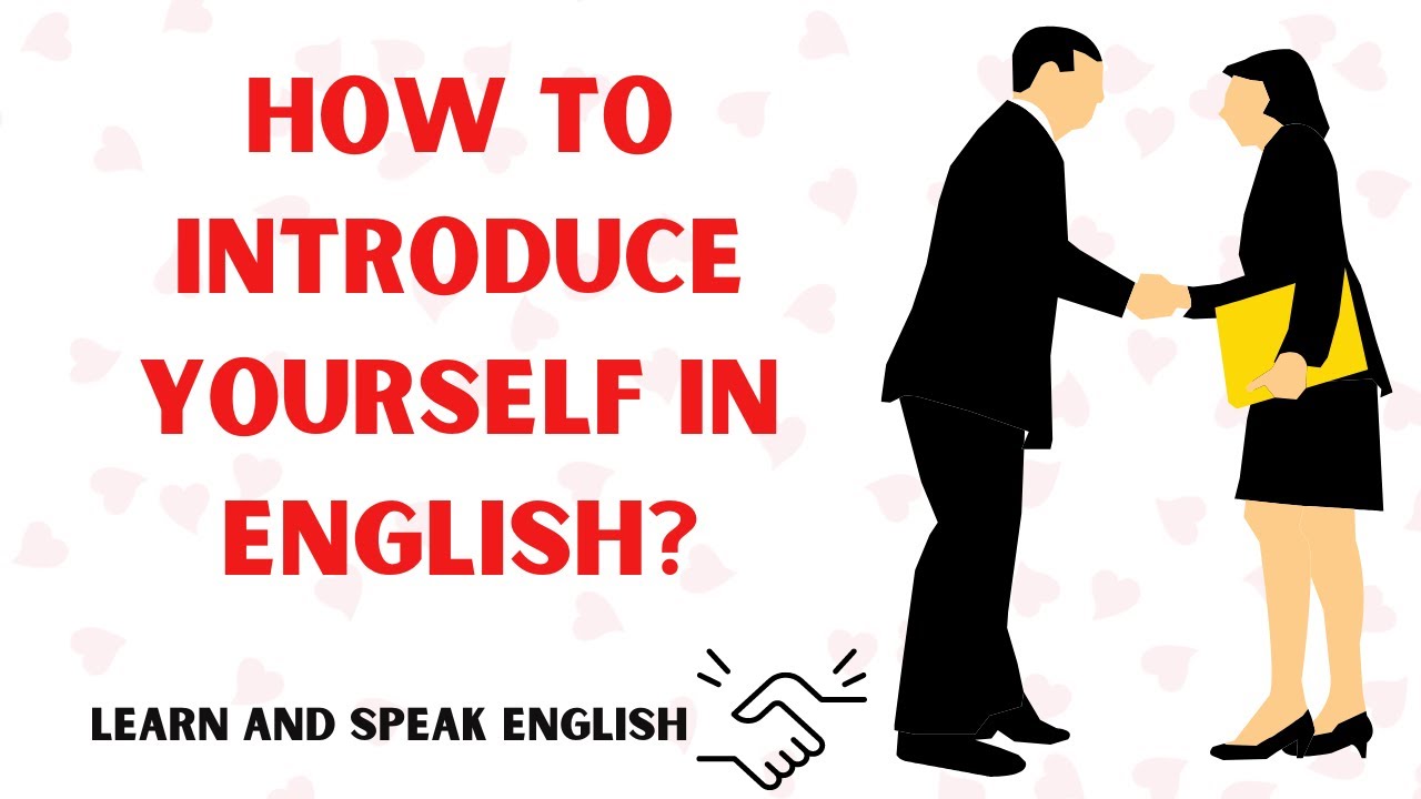 Master the Art of Self-Introduction in English | 5 Essential Tips ...