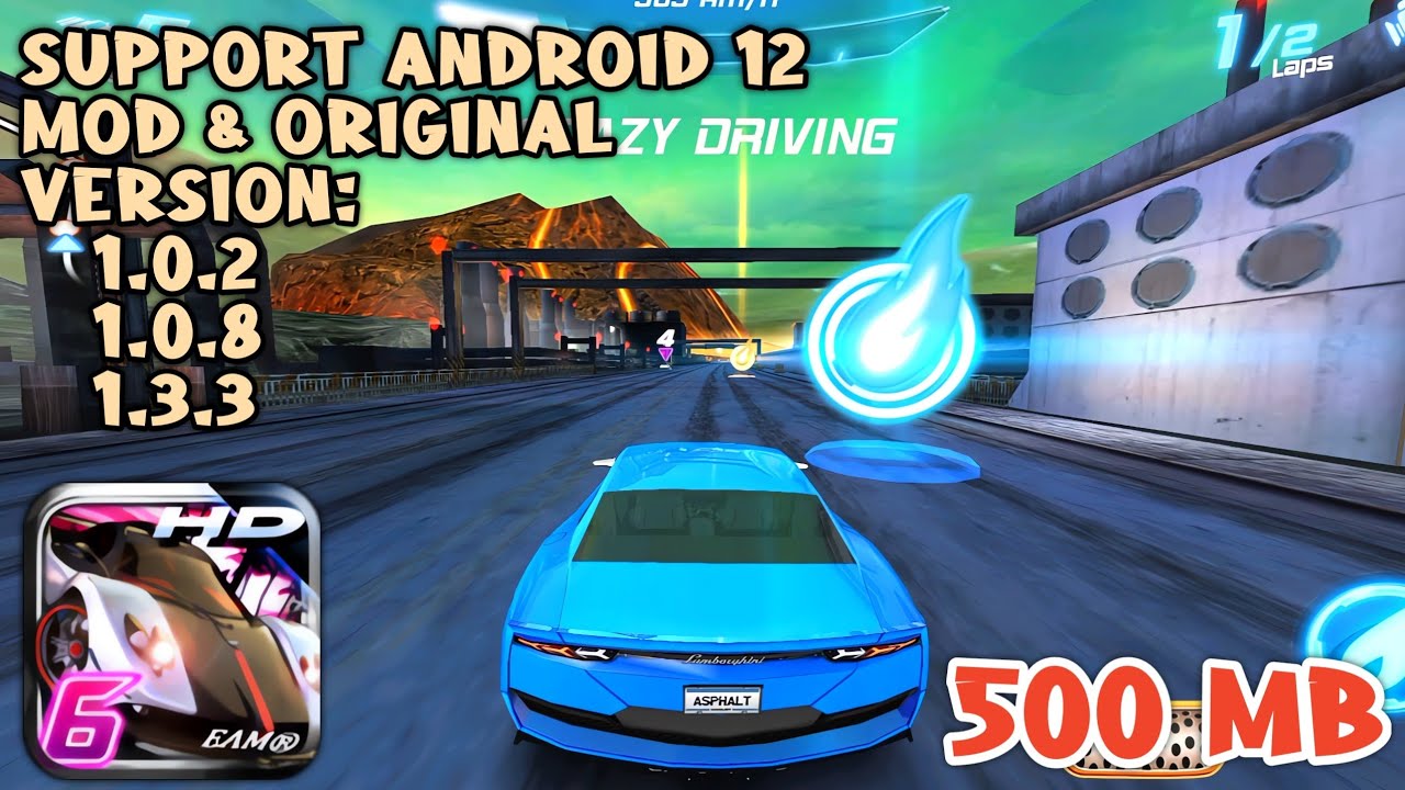 Asphalt 6 Remastered Support Android 12 - YouTube