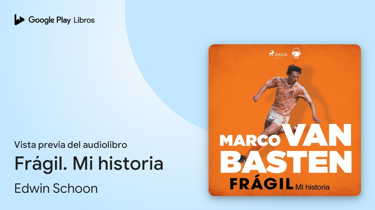 Frágil. Mi historia de Edwin Schoon · Vista previa del audiolibro - YouTube
