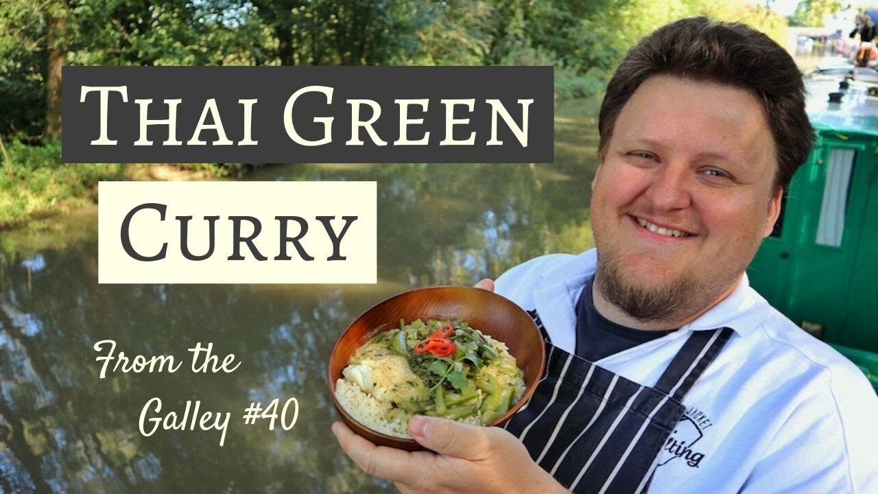 Simple Thai Green Curry With Cod | From The Galley #40 - YouTube
