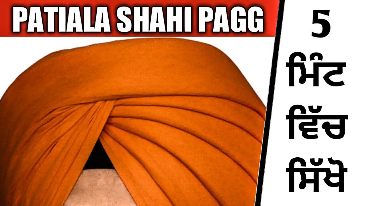 Patiala Shahi Pagg | Turban Tutorial | With Whole Detail | 6 Larr - YouTube