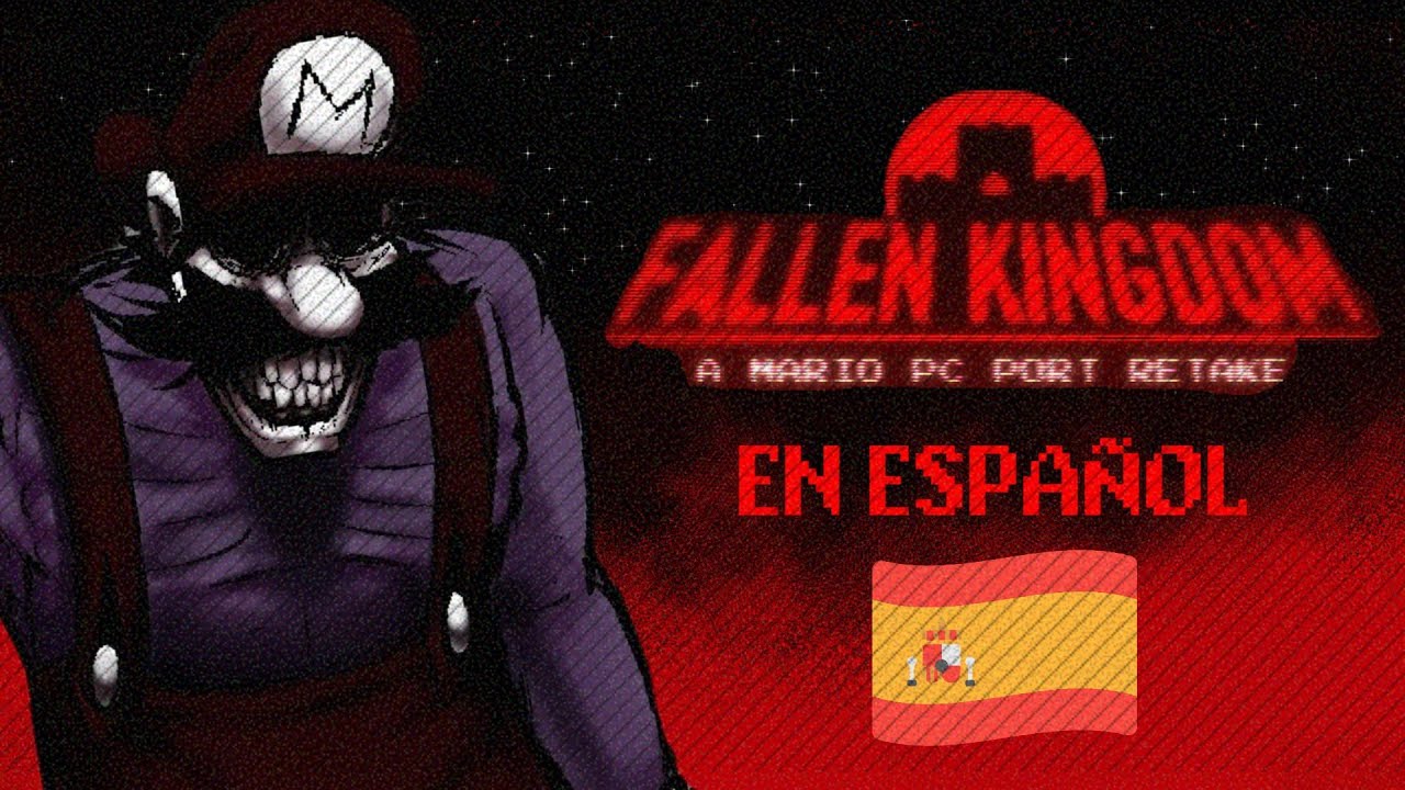 Fallen Kingdom: Un Retake de Mario PC PORT - EN ESPAÑOL - YouTube