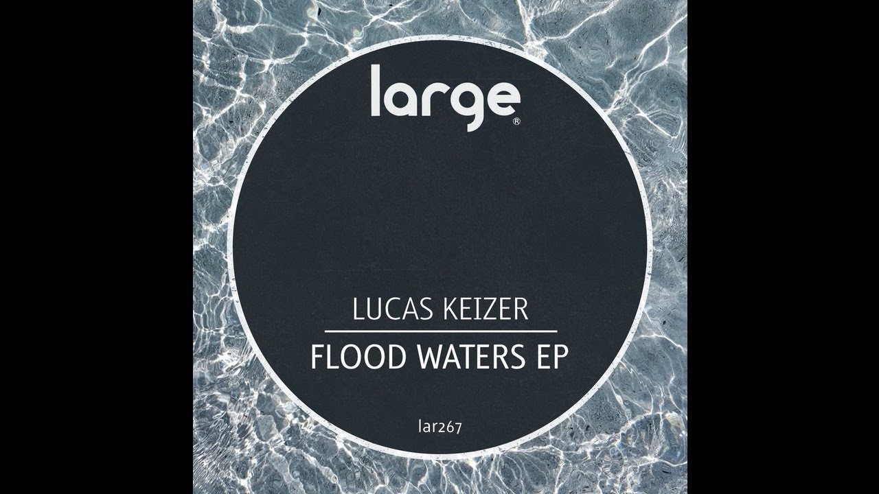 Lucas Keizer | Flood Waters - YouTube