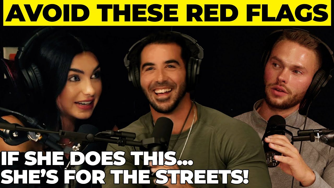 The BIGGEST RED FLAGS In Woman... These Girls Will Ruin Your Life ...
