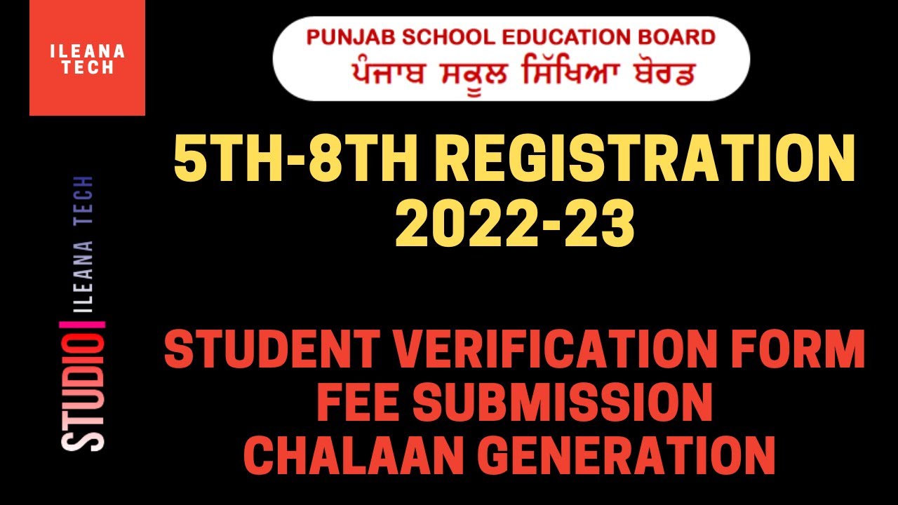 5th 8th Fee Submission Chalaan Final Submit Student Verification Form PSEB 2022 23 5th-8th-fee-submission-chalaan-final-submit-student-verification-form-pseb-2022-23