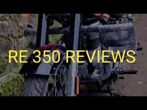 REVIEWS of my RE 350 💥💥💥💥💥💥💥💥 # vlog -1 #royalenfield # - YouTube