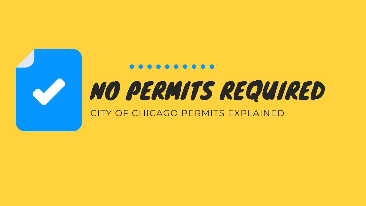 Do you require a City of Chicago permit? - YouTube
