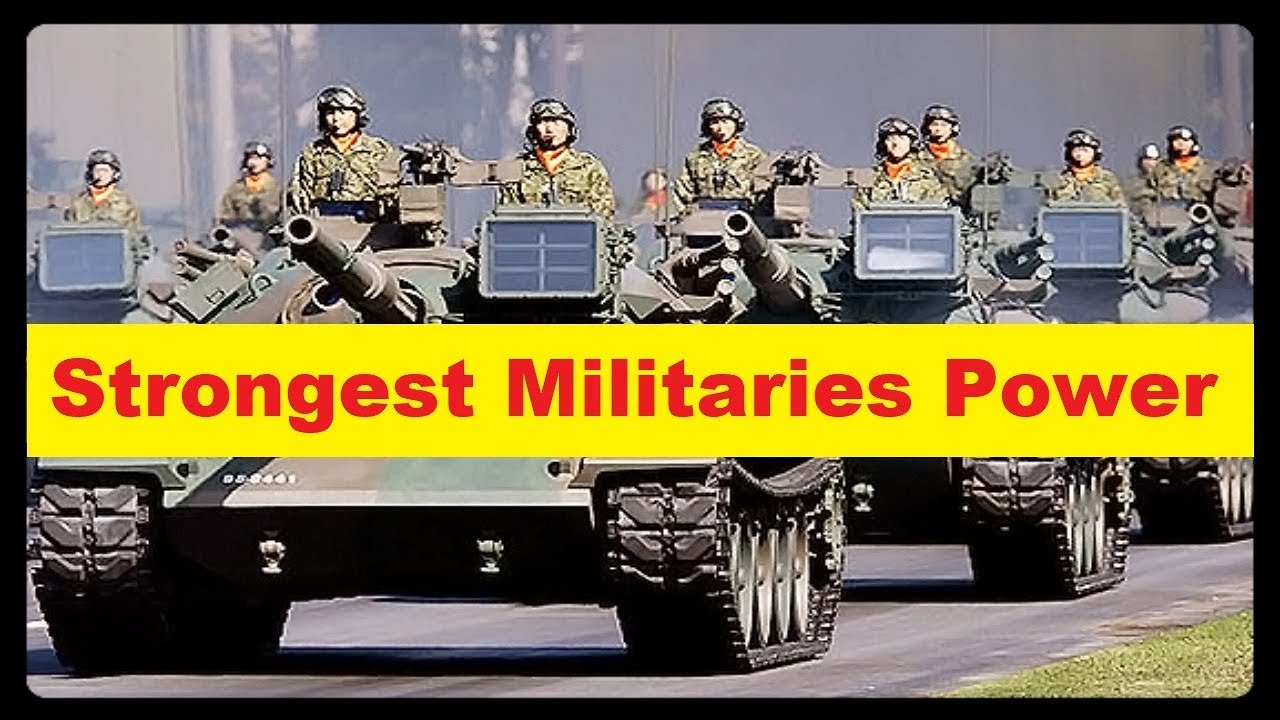 Top 10 Strongest Militaries Power In The World "Strongest Armies" - YouTube