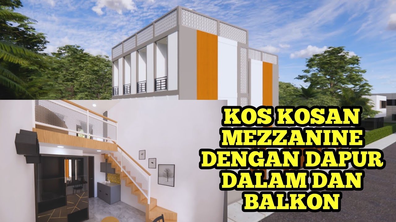 Desain Kos Kosan Mezzanine 2 Lantai Minimalis, Dengan Balkon dan Dapur ...