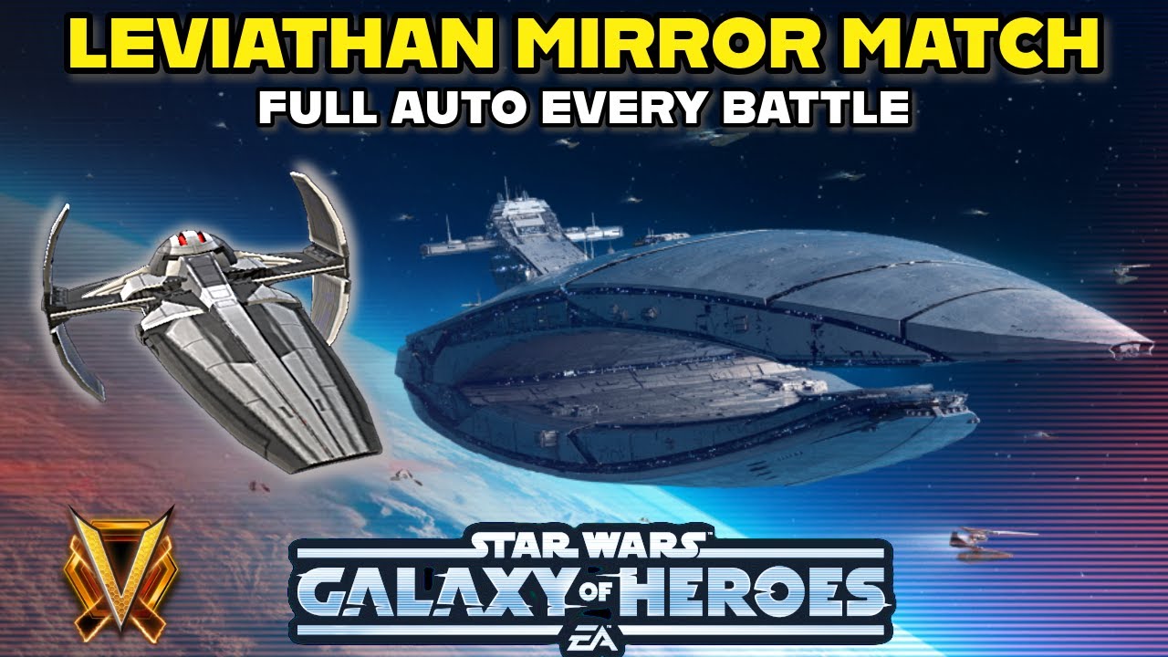 Leviathan Mirror Update! Full Auto Every Battle!! | SWGOH - YouTube