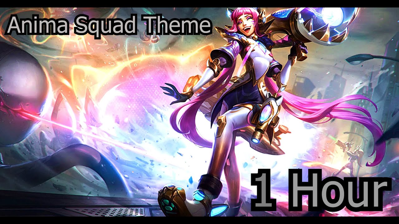 Anima Squad Theme 1 Hour (League of Legends) - YouTube