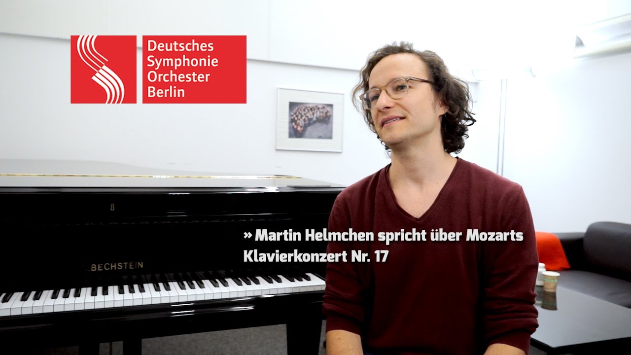 Martin Helmchen spricht über Mozarts Klavierkonzert Nr. 17 - YouTube