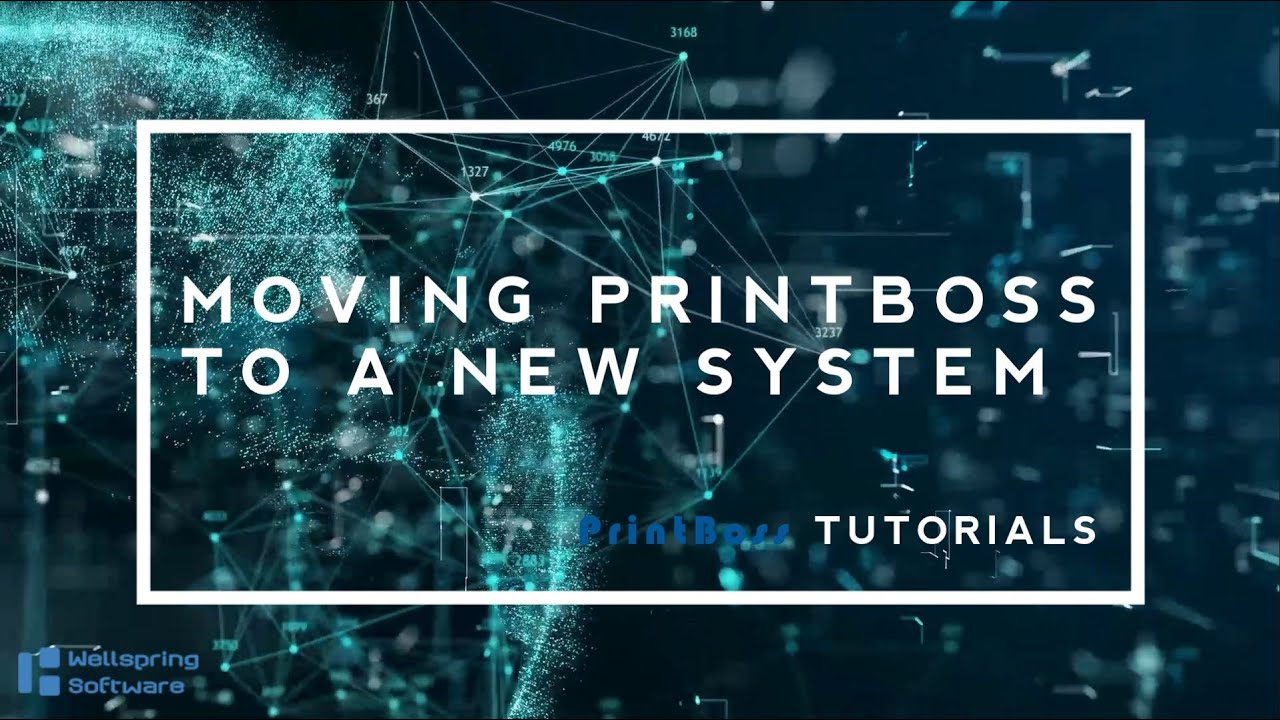 Migrating PrintBoss to a New System - YouTube