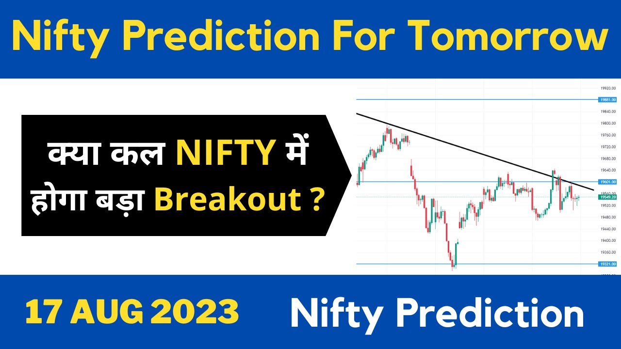 Nifty Prediction For 17 August 2023 | Nifty Chart Analysis Today - YouTube