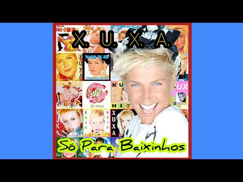 Paradão Dos Baixinhos - Abecedário Da Xuxa (XSPB 06 - 2005) (Clipe Reprise - 2020)