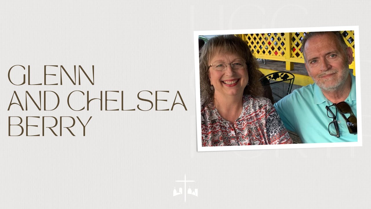 Covenant Harvest Church Sunday Morning - Glenn and Chelsea Berry - YouTube