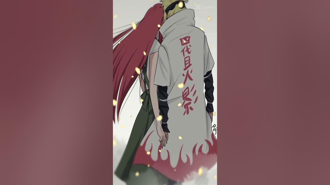Minato × Kushina × Narutominatonamikaze Kushinauzumaki Narutouzumaki Xh Capcut Youtube