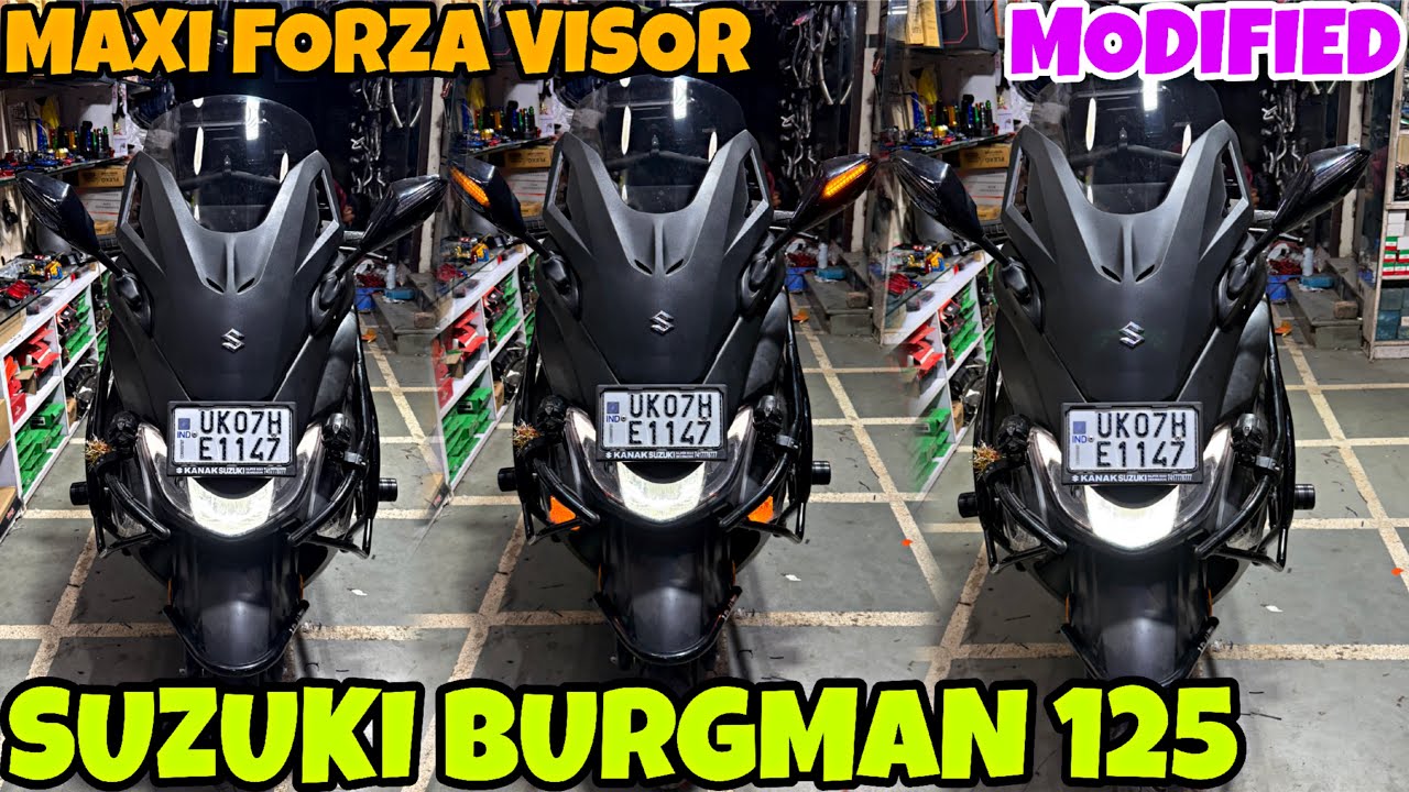 SUZUKI BURGMAN 125 me firse laga di MAXI FORZA VISOR KIT | Unique ...