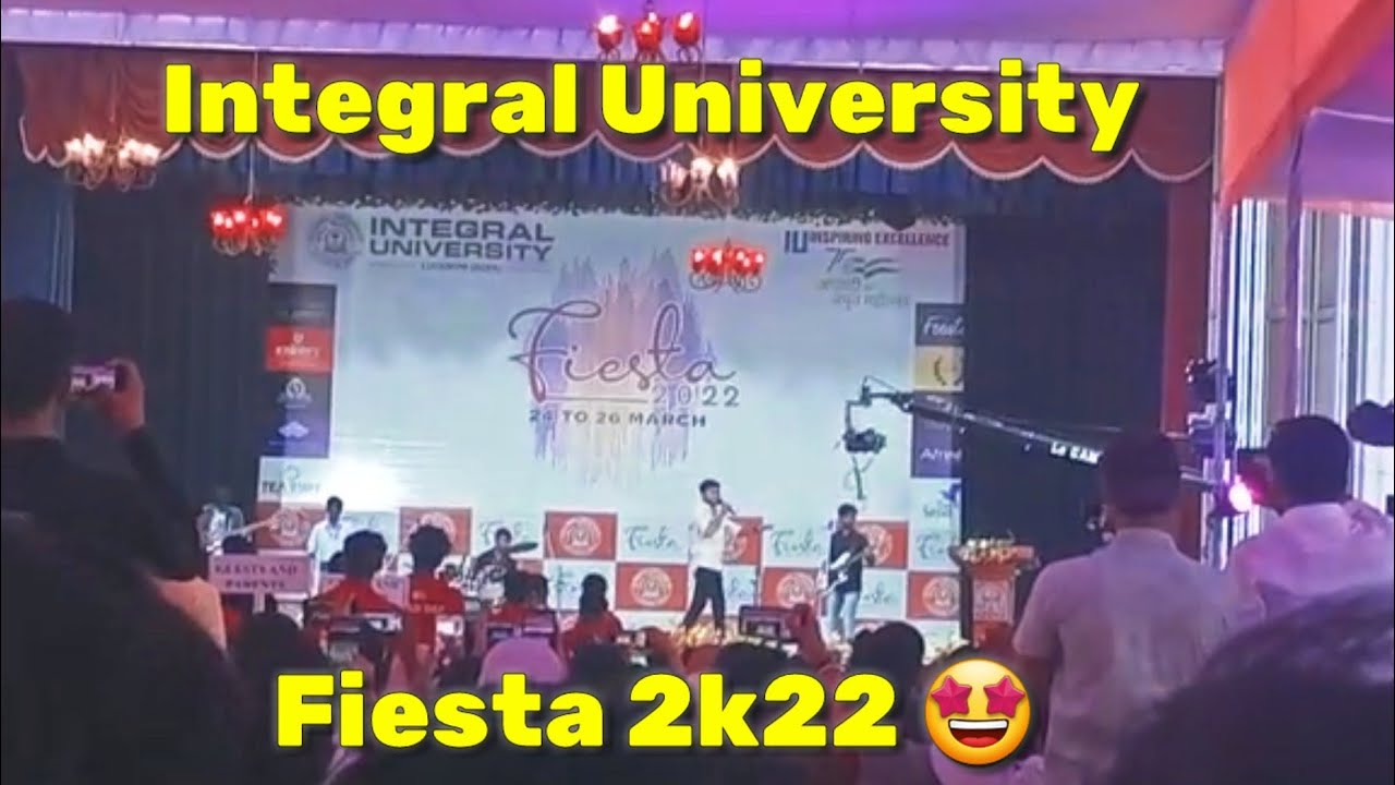 Integral University Fiesta 2022 | Integral University Lucknow - YouTube