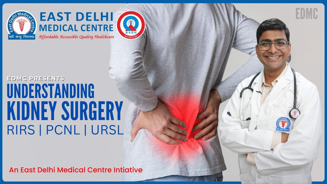 Understanding Kidney Surgery - RIRS | PCNL | URSL - YouTube