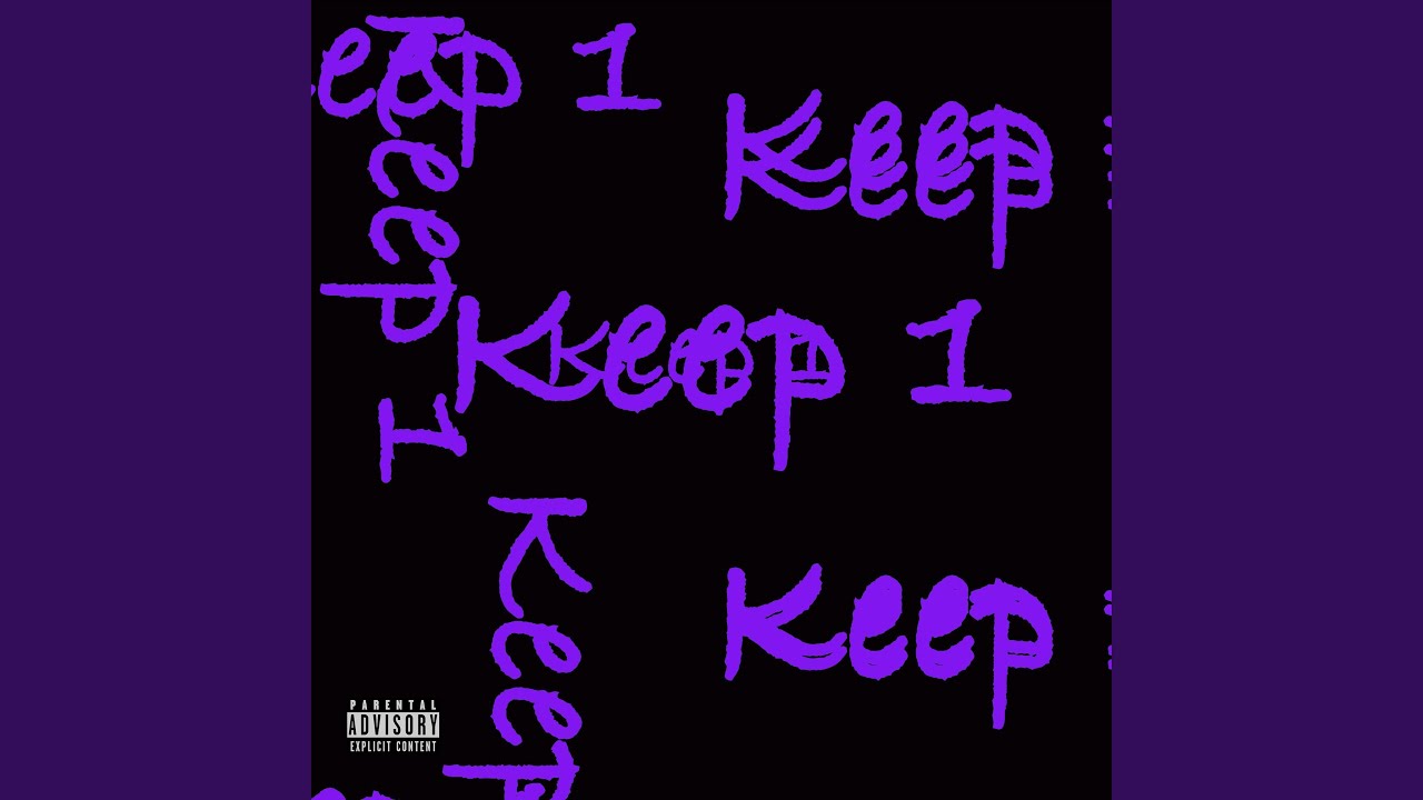Keep 1 - YouTube