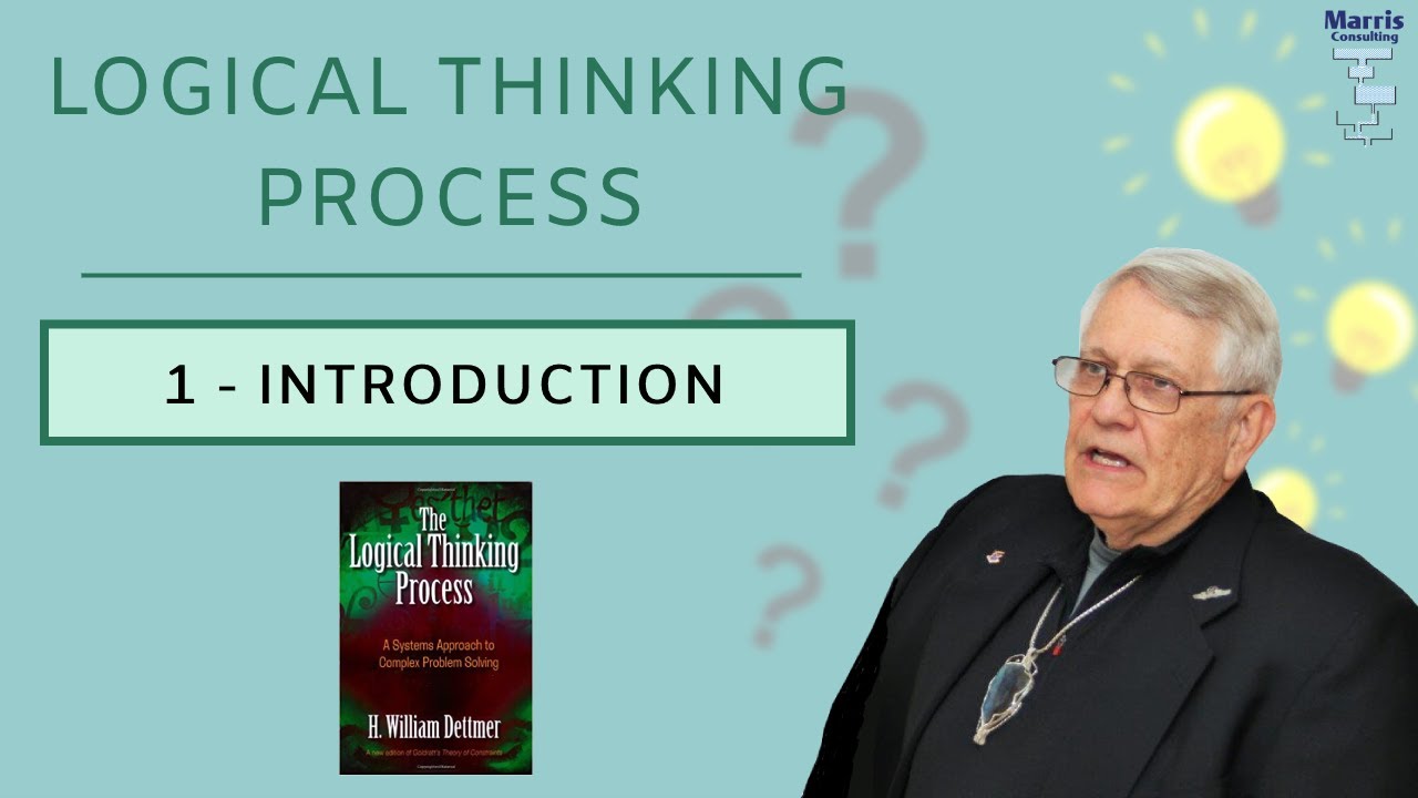 1 of 7 - Logical Thinking Process - Introduction - YouTube