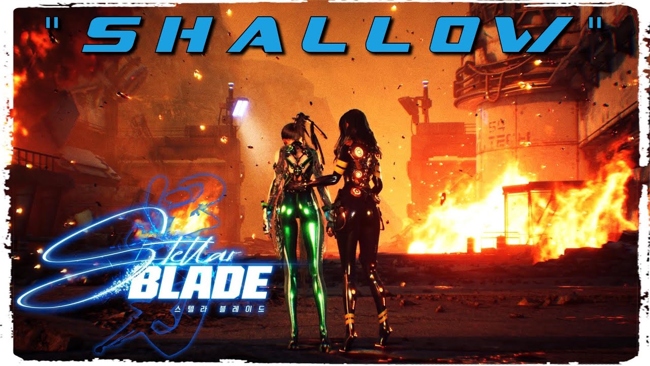 The Stellar Blade: Part 1 "Shallow" feat. Magnolia Park (4K/60fps ...