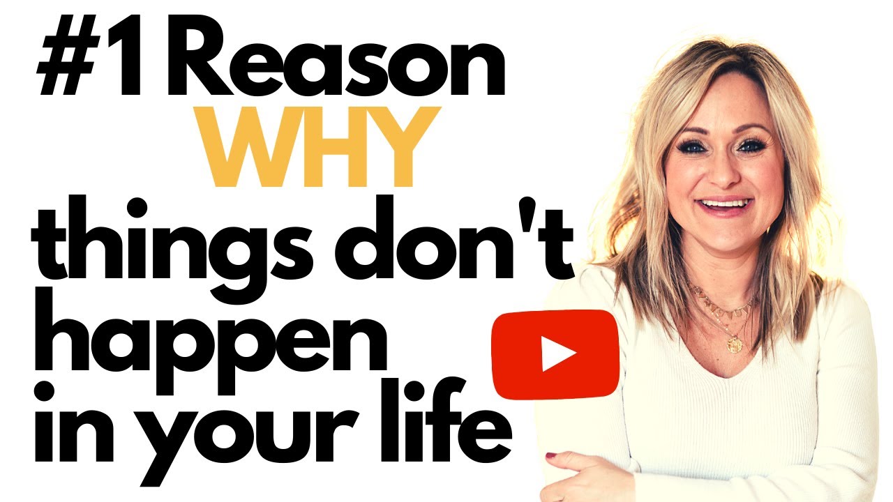 The 1 Reason Why Things Don t Happen In Your Life YouTube the-1-reason-why-things-don-t-happen-in-your-life-youtube