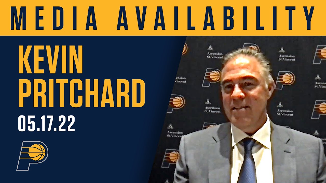 Kevin Pritchard Media Availability (May 17, 2022) | Indiana Pacers ...