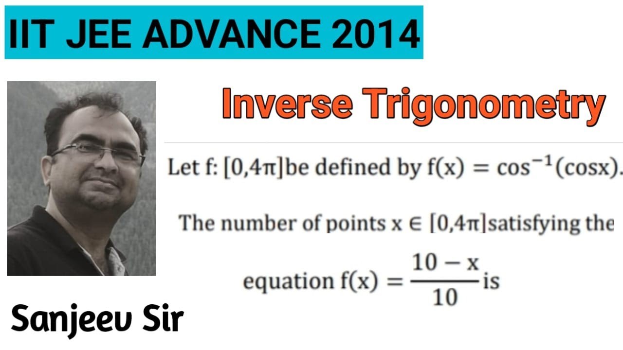 IIT JEE advanced PYQ inverse trigonometry 2014 - YouTube
