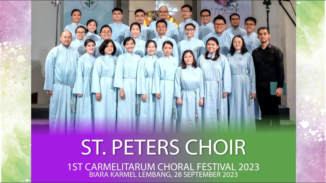 16. ST. PETERS CHOIR - 1st Carmelitarum Choral Festival 2023 - YouTube
