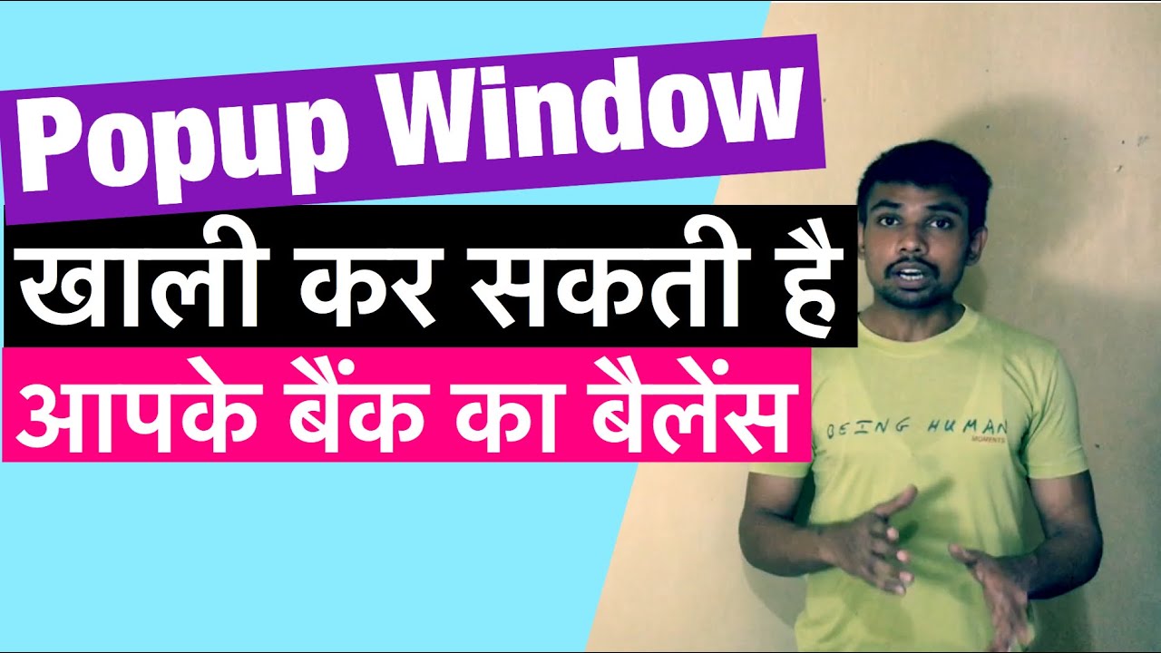 Popup Window! Uses and Misuses in hindi!Explained!! - YouTube