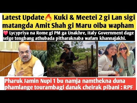 26thMay.Nungdang-Latest Update🔥 Kuki & Meetei 2 gi Lan sigi matangda ...