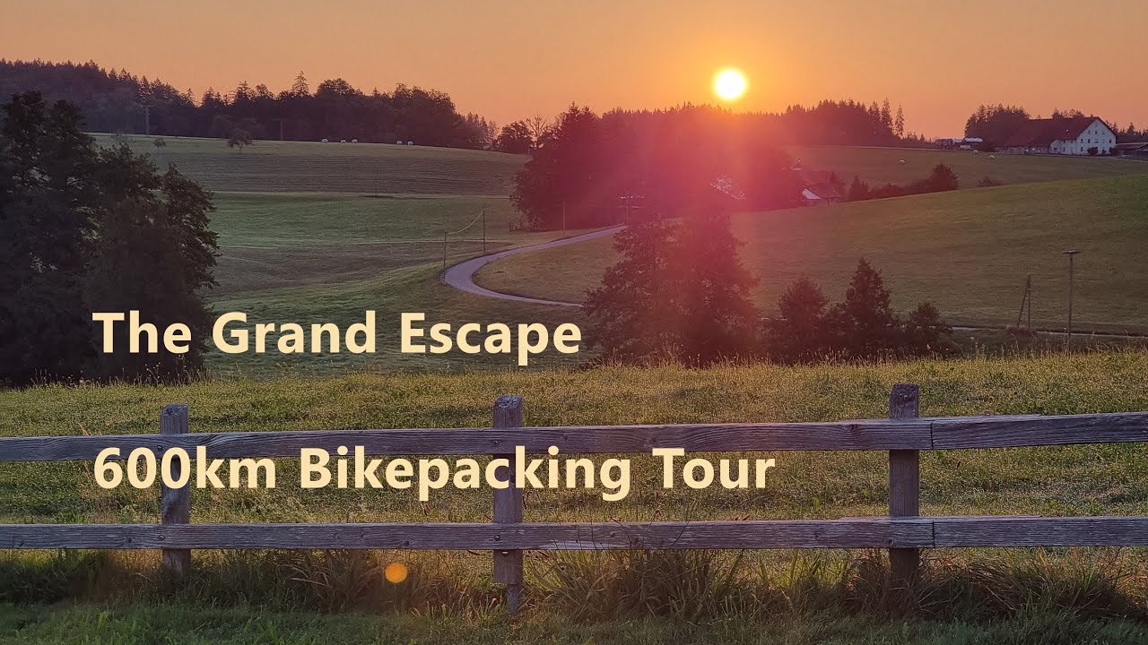 2024 The Grand Escape Germany Austria - YouTube