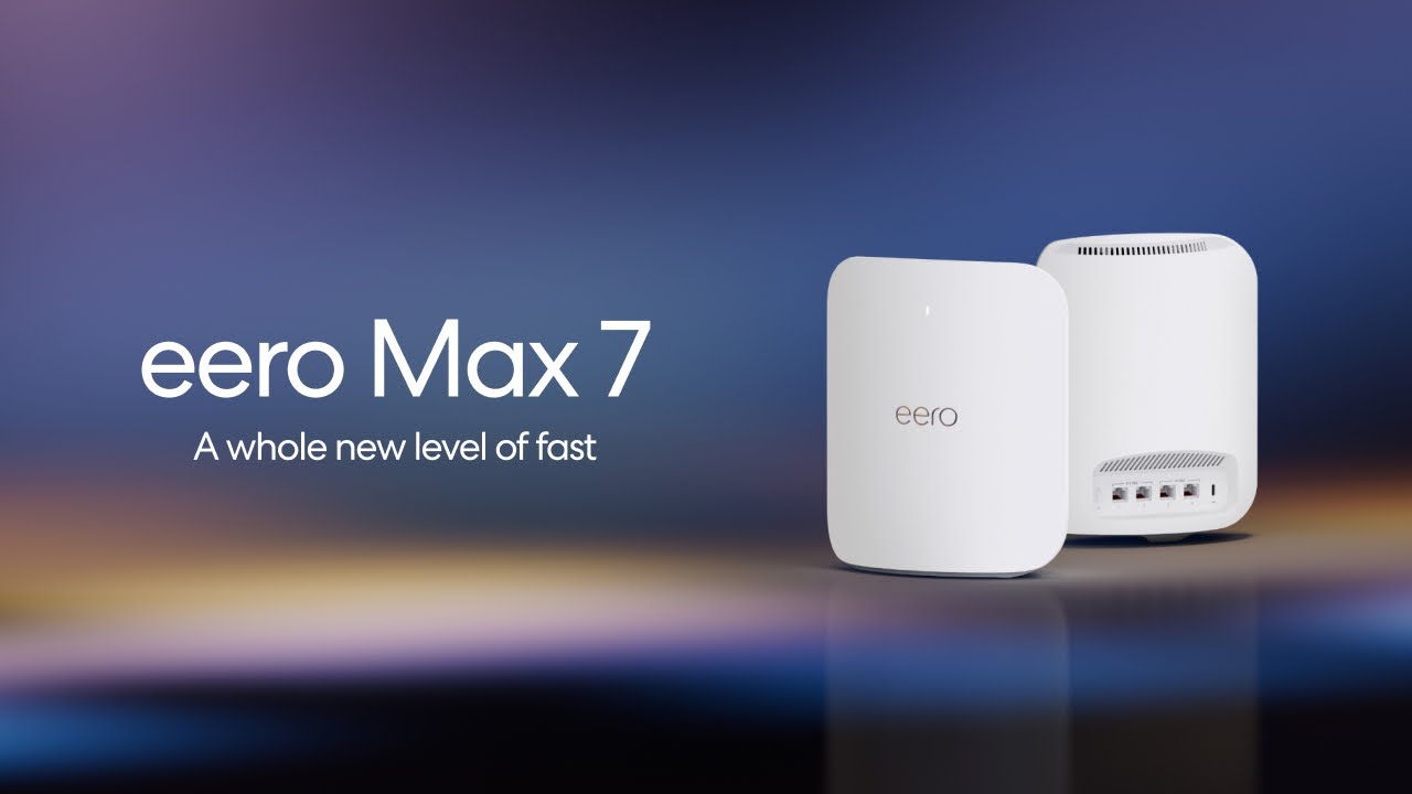 eero Max 7: Our fastest system ever designed - YouTube