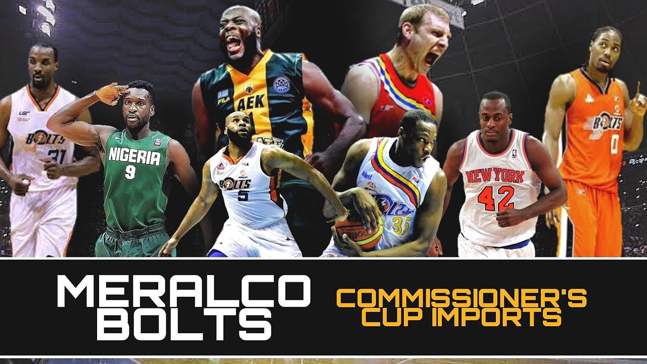 MERALCO BOLTS ( COMMISSIONER'S CUP IMPORTS ) - YouTube
