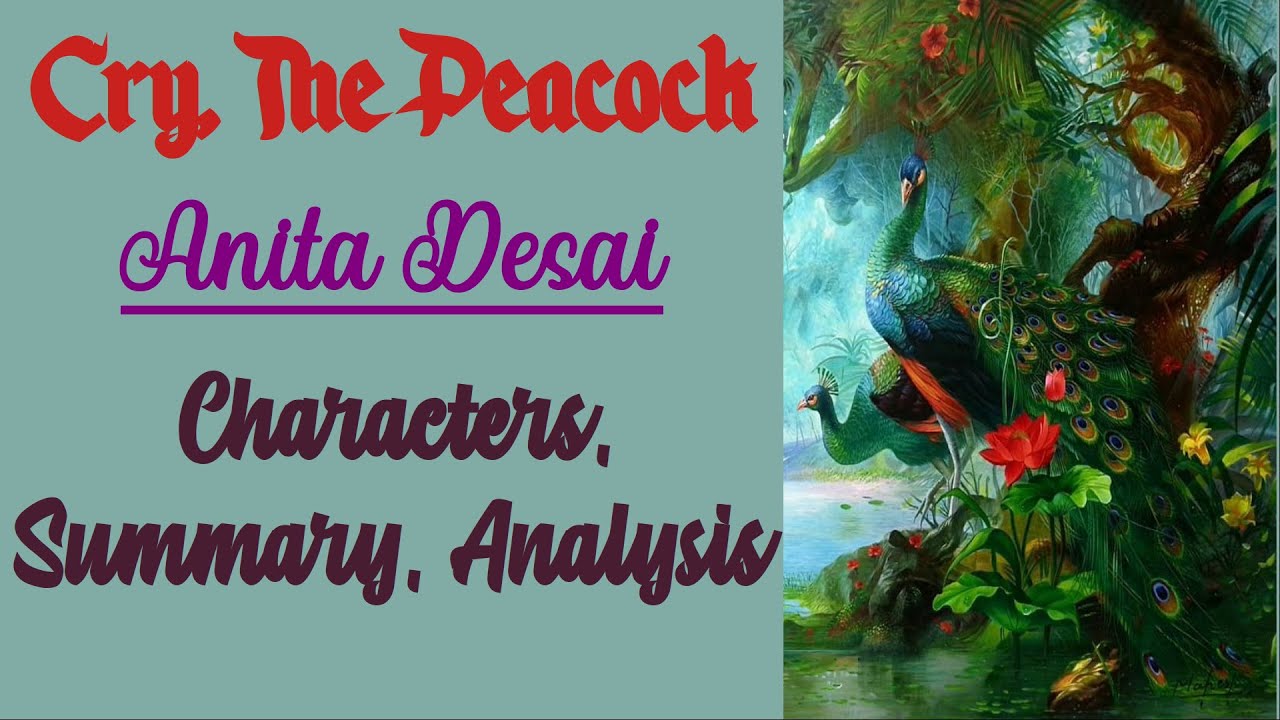 Cry, The Peacock by Anita Desai | Characters, Summary, Analysis - YouTube