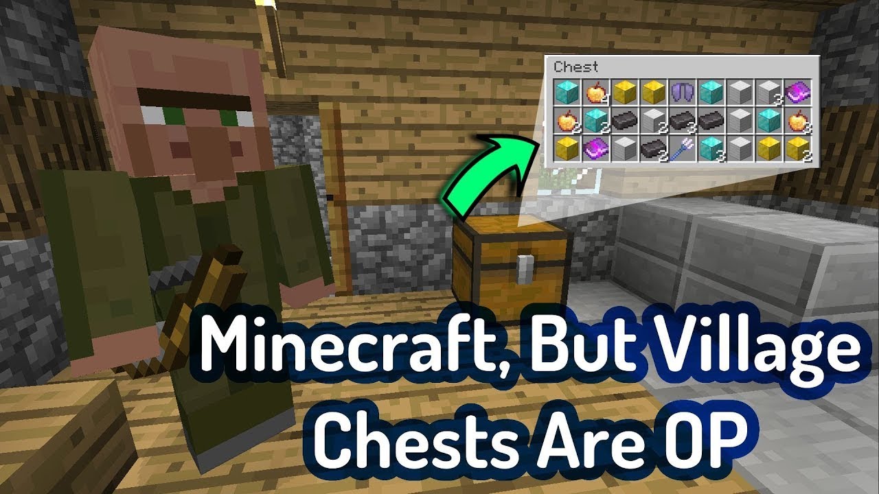 MINECRAFT BUT VILLAGER CHEST ARE OP | MINECRAFT - YouTube