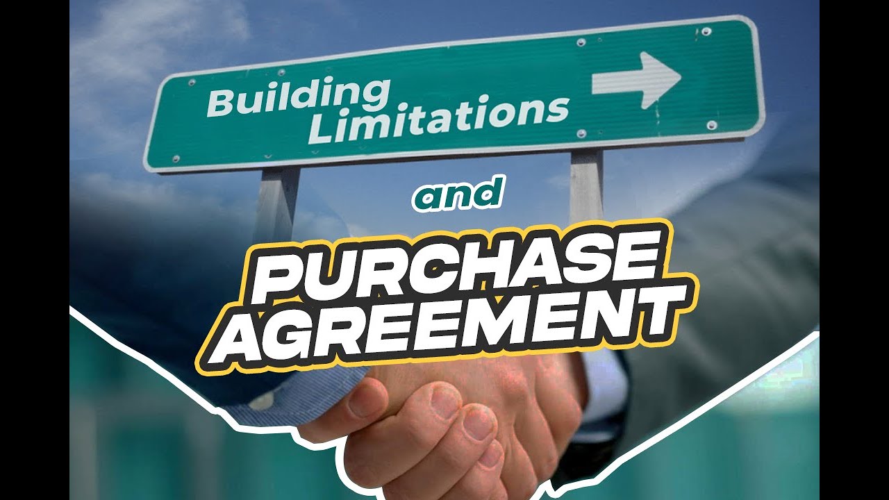 Building Limitations and Purchase agreement - YouTube