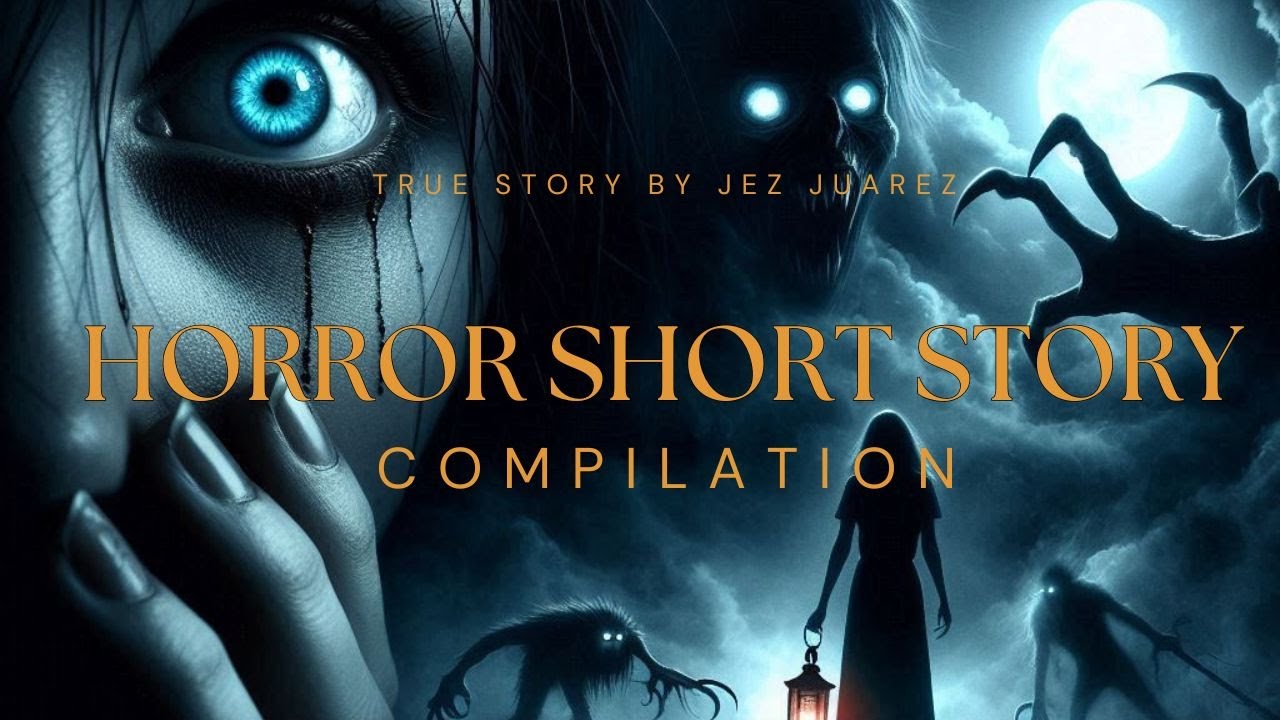 Horror Short Story Compilation Part 1 l True Story - YouTube