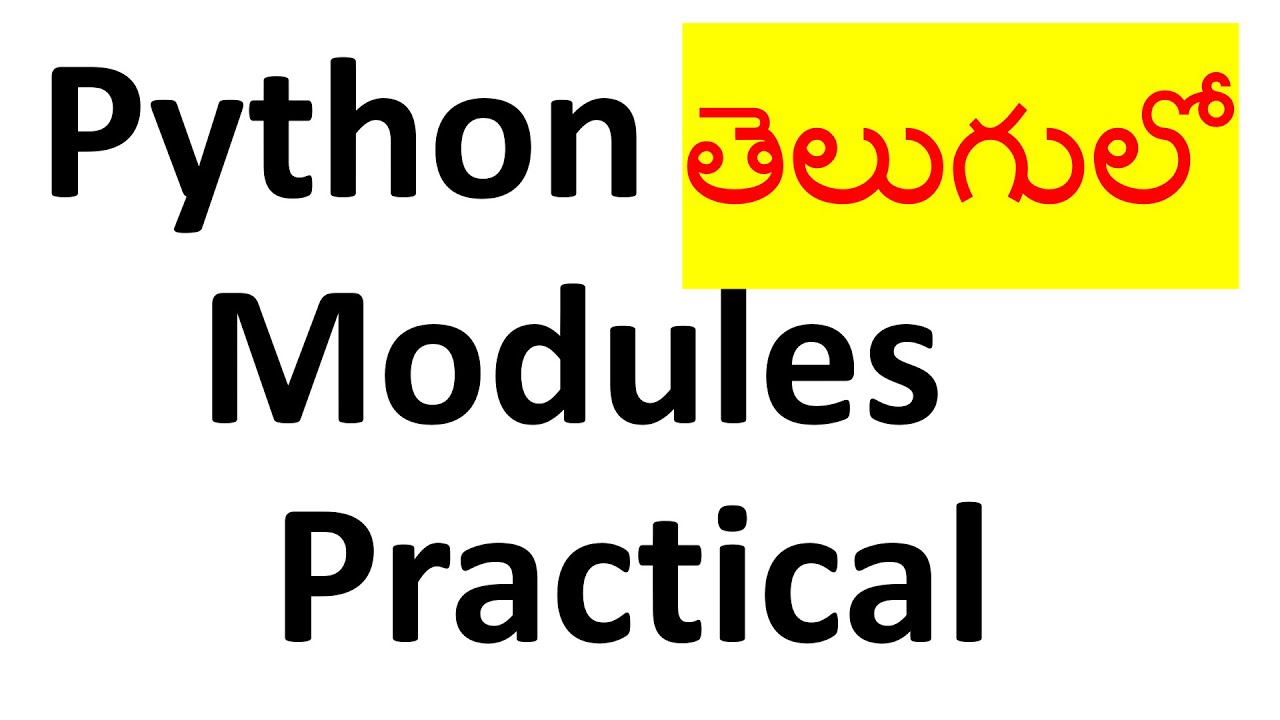 37p Modules Practical In Python Python Programming Youtube 2014