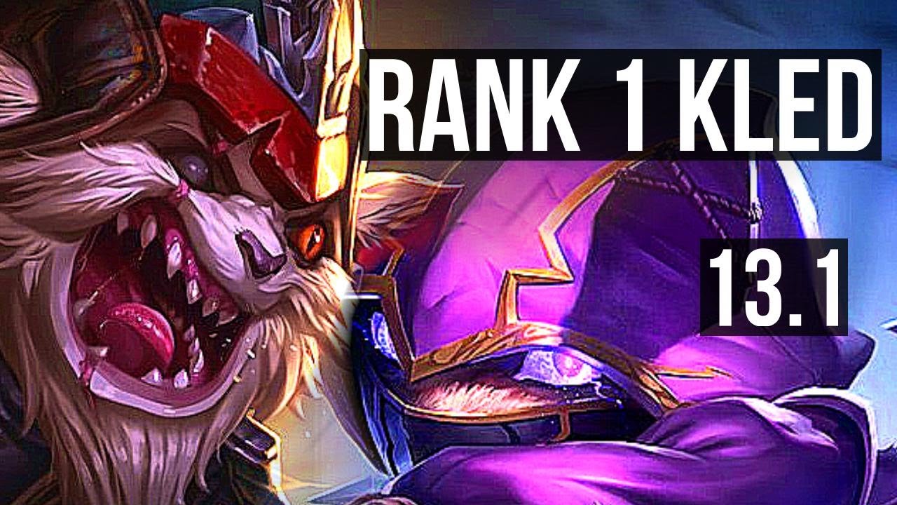 Kled Vs Kennen Top Rank 2 Rank 1 Kled 66 Winrate 11 4 13 Tr