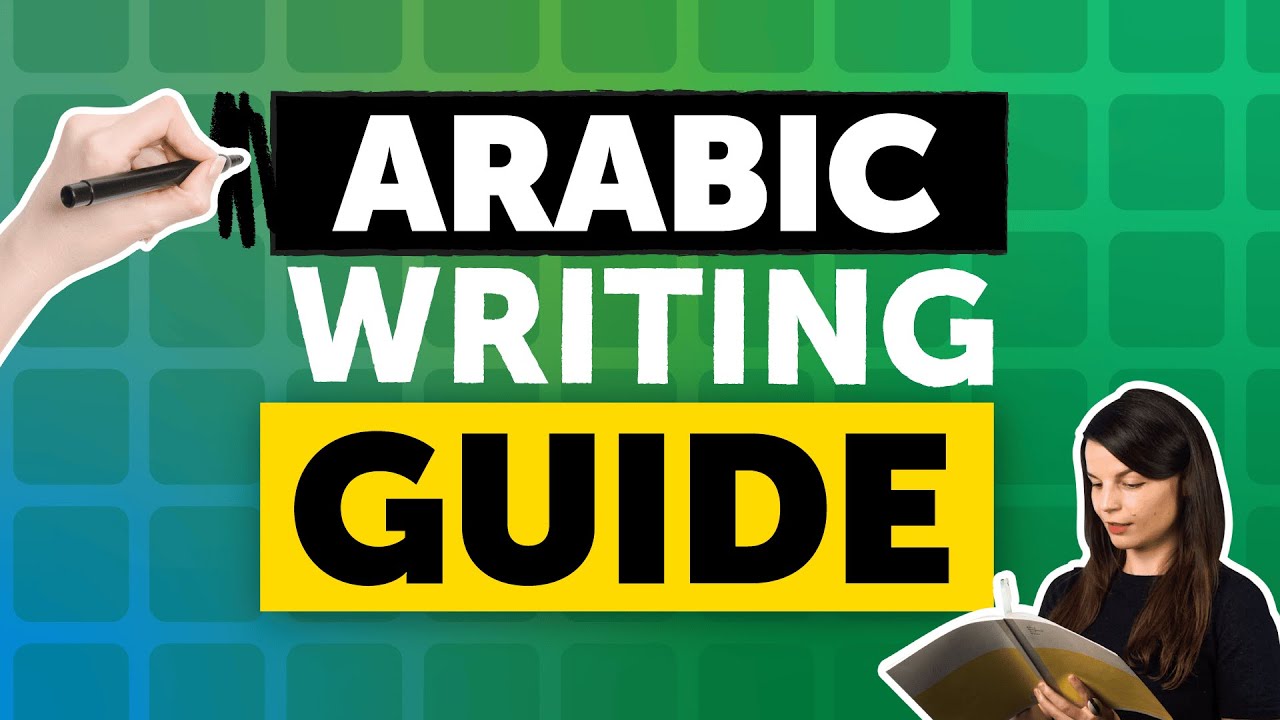Arabic Writing Decoded in 50 Minutes: A Quick Guide - YouTube