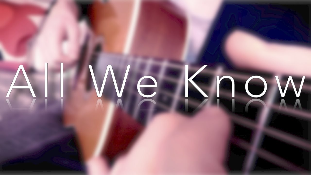 The Chainsmokers - All We Know - Acoustic Guitar Cover // Joni ...