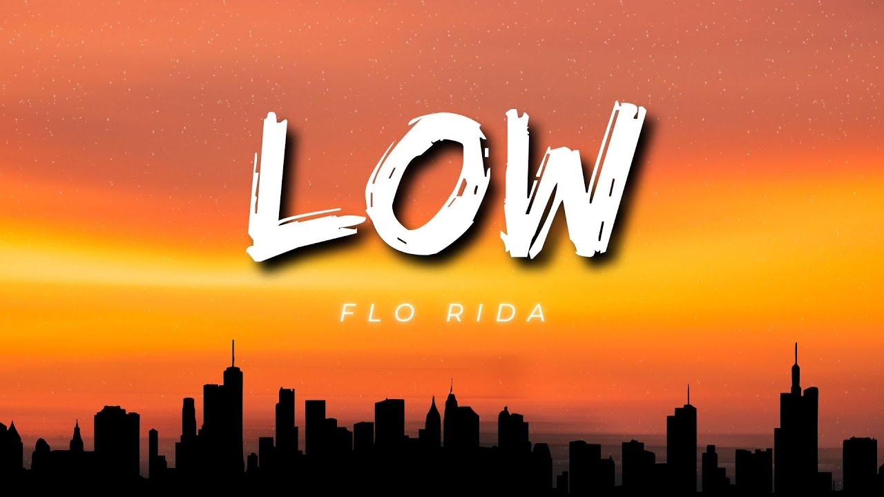Flo Rida - Low (Lyrics) ft. T-Pain - YouTube