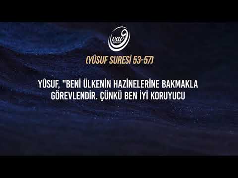 Yusuf Suresi, 53-57  🗣︎ Sinan Divrik