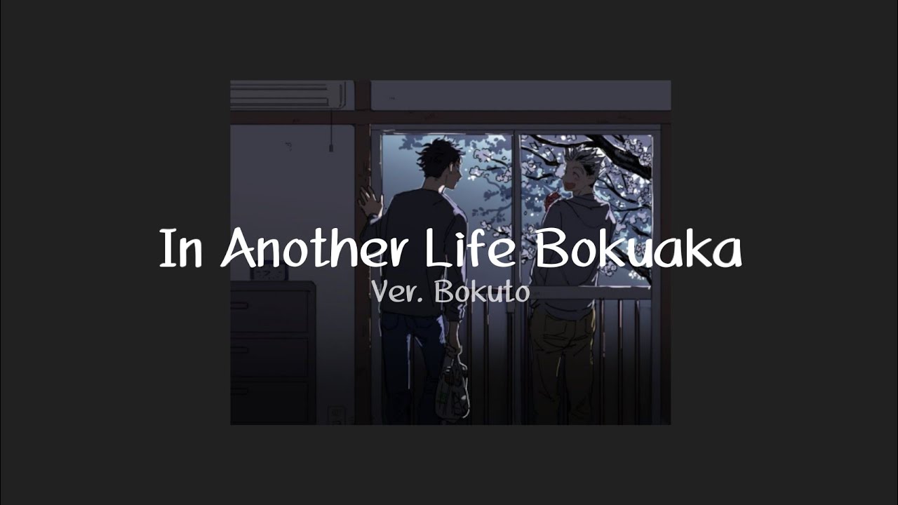 [Thaisub] In Another Life Bokuaka - Ver.Bokuto - YouTube